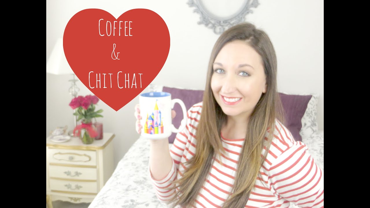 Coffee & Chit Chat: February - YouTube