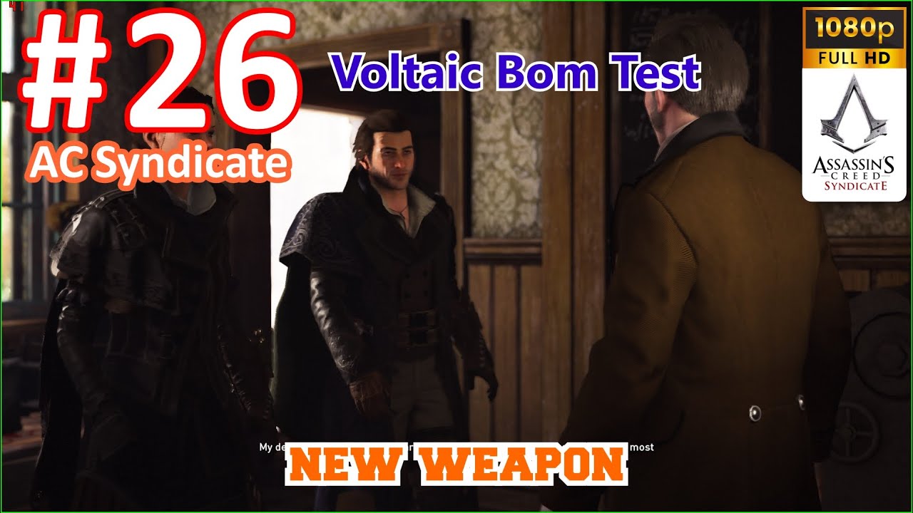 AC SYNDICATE 26 | Voltaic Bomb and Meet Lucy - YouTube