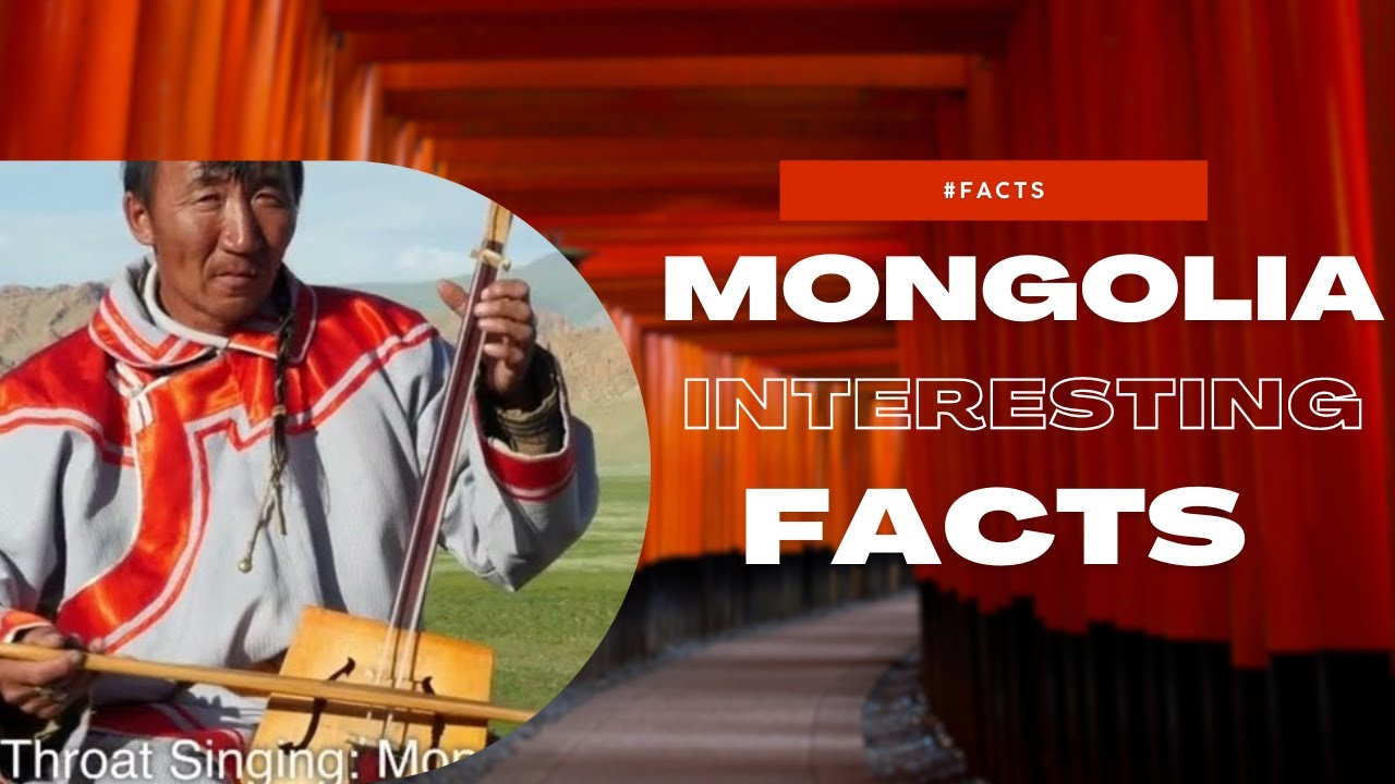 INTERESTING FACTS ABOUT MONGOLIA - YouTube