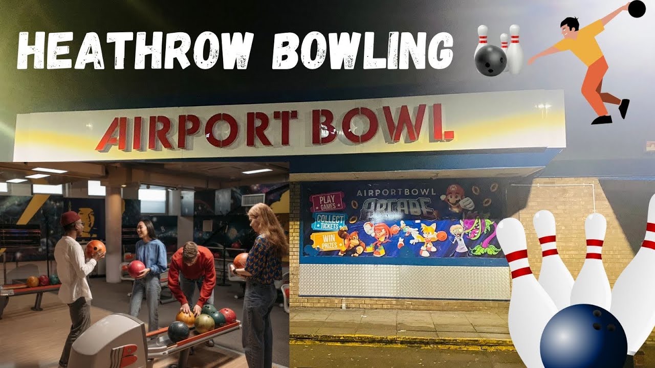 Airport Bowling🇬🇧London heathrow England 🇬🇧 full enjoy #latenight # ...
