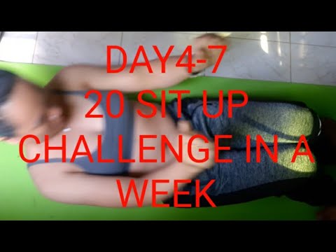 DAY 4 TO DAY 7 (20 SIT UP CHALLENGE IN A WEEK) - YouTube