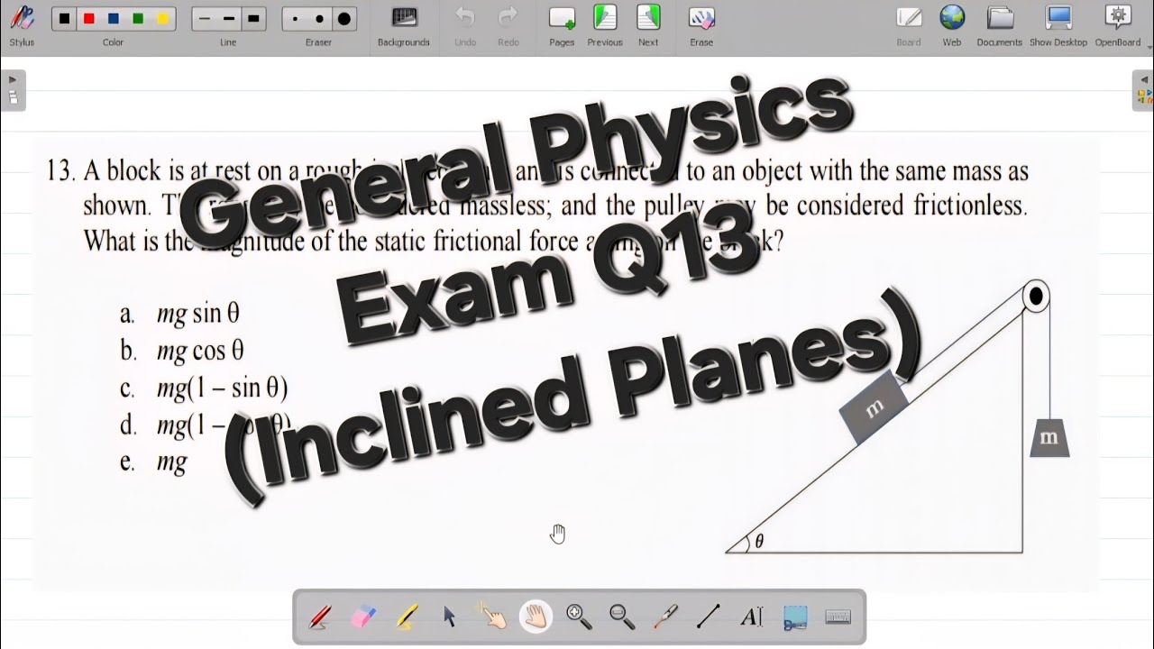 Part 13 General Physics Examination on INCLINED PLANES: How to Solve ...