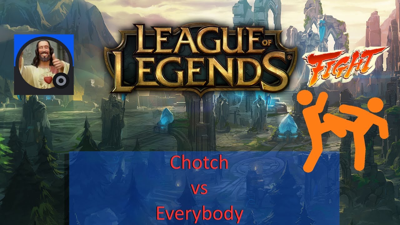 Chotch vs Everbody - YouTube