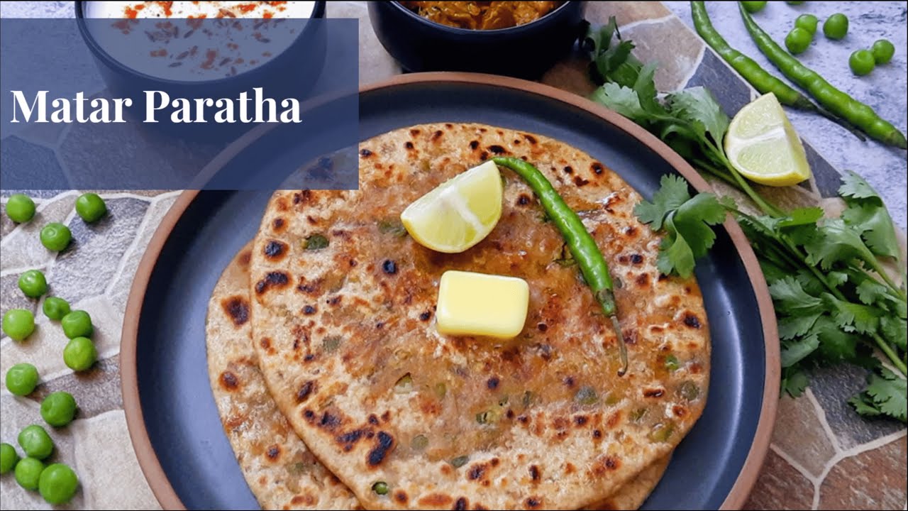 Matar Paratha Recipe | Perfectly Stuffed Peas Paratha with Ghee | Easy ...