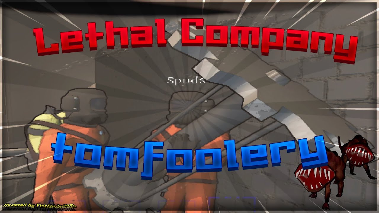 Lethal Company Tomfoolery PT.2 - YouTube
