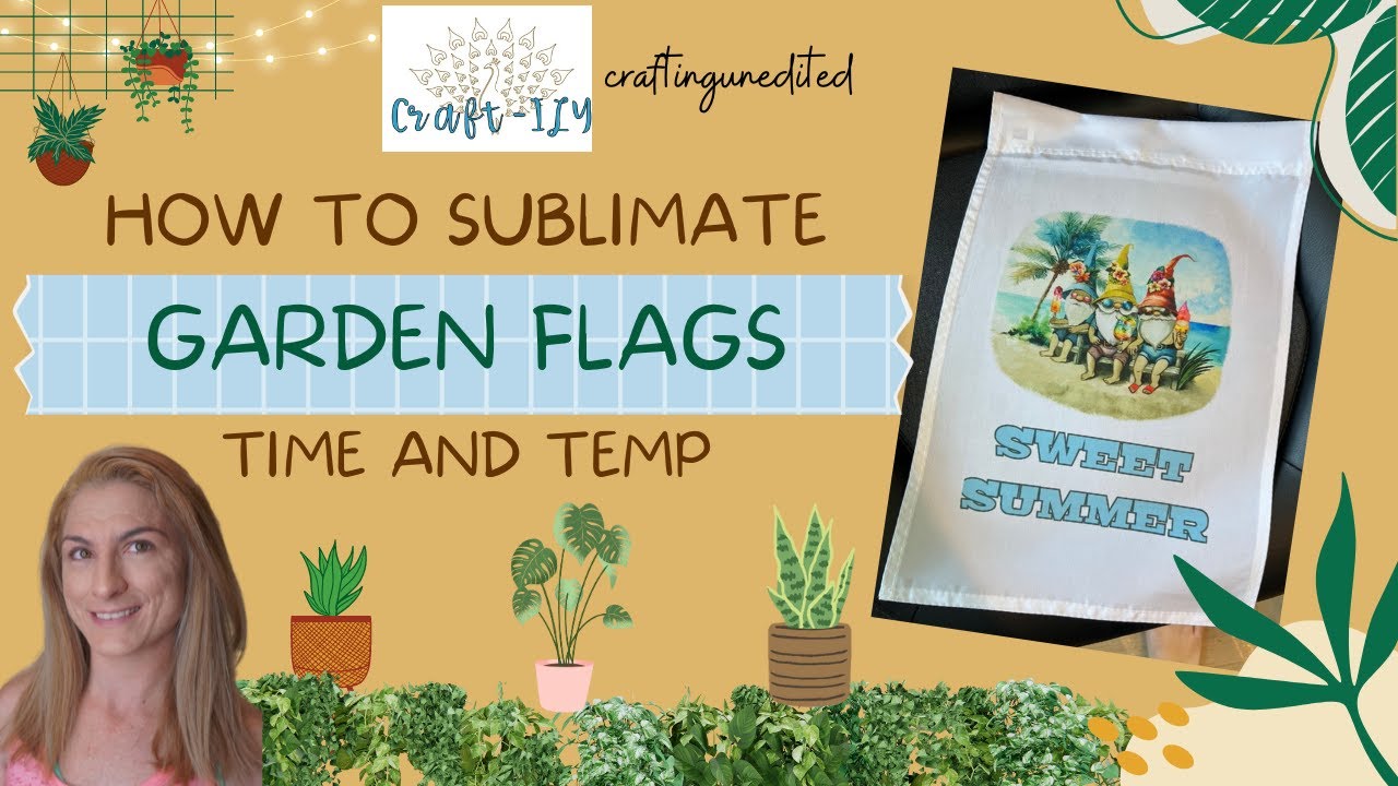 Garden Flag Sublimation Time and Temp Tutorial - YouTube