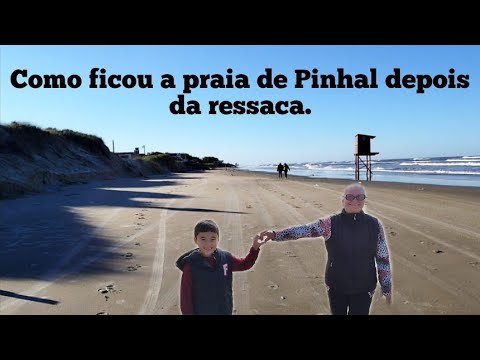 como ficou a Praia de pinhal depois da ressaca no mar, continuação do ...