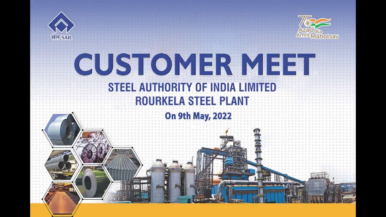CUSTOMER MEET AT SAIL,RSP ON 9TH MAY 2022 - YouTube