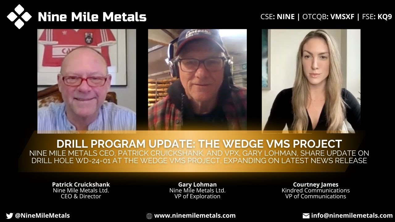 Nine Mile Metals CEO and VPX Share Update on Drill Hole WD-24-01 at the ...