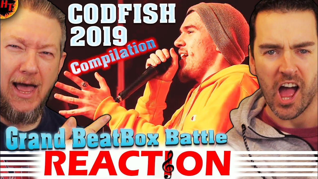 CODFISH 2019 Compilation Reaction! Grand Beatbox Battle (gbb) - YouTube