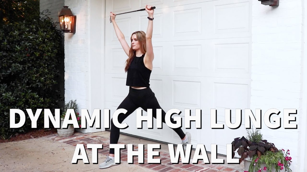 Dynamic High Lunge at Wall | Leg Strength & Mobility - YouTube