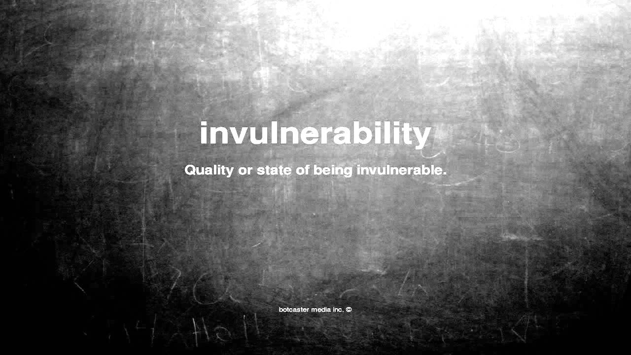 What does invulnerability mean - YouTube