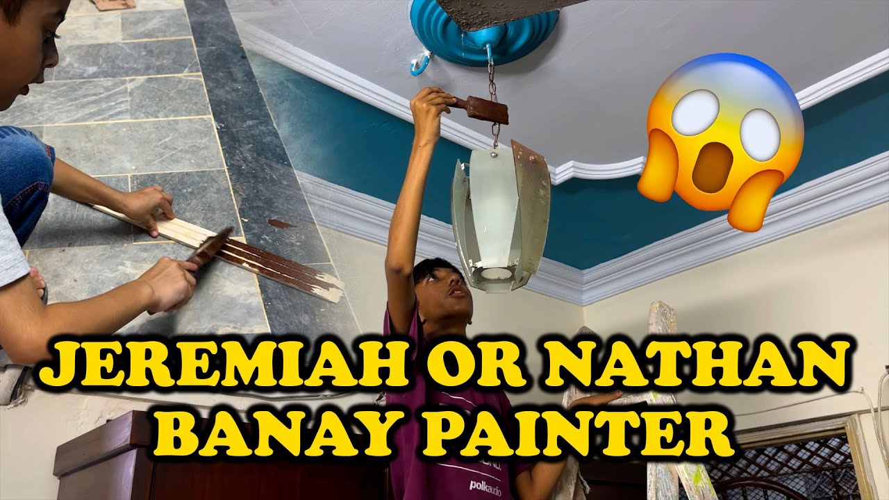 Ghar Ki Renovation part 5 | Jeremiah Or Nathan Banay Painter | Jeremiah ...