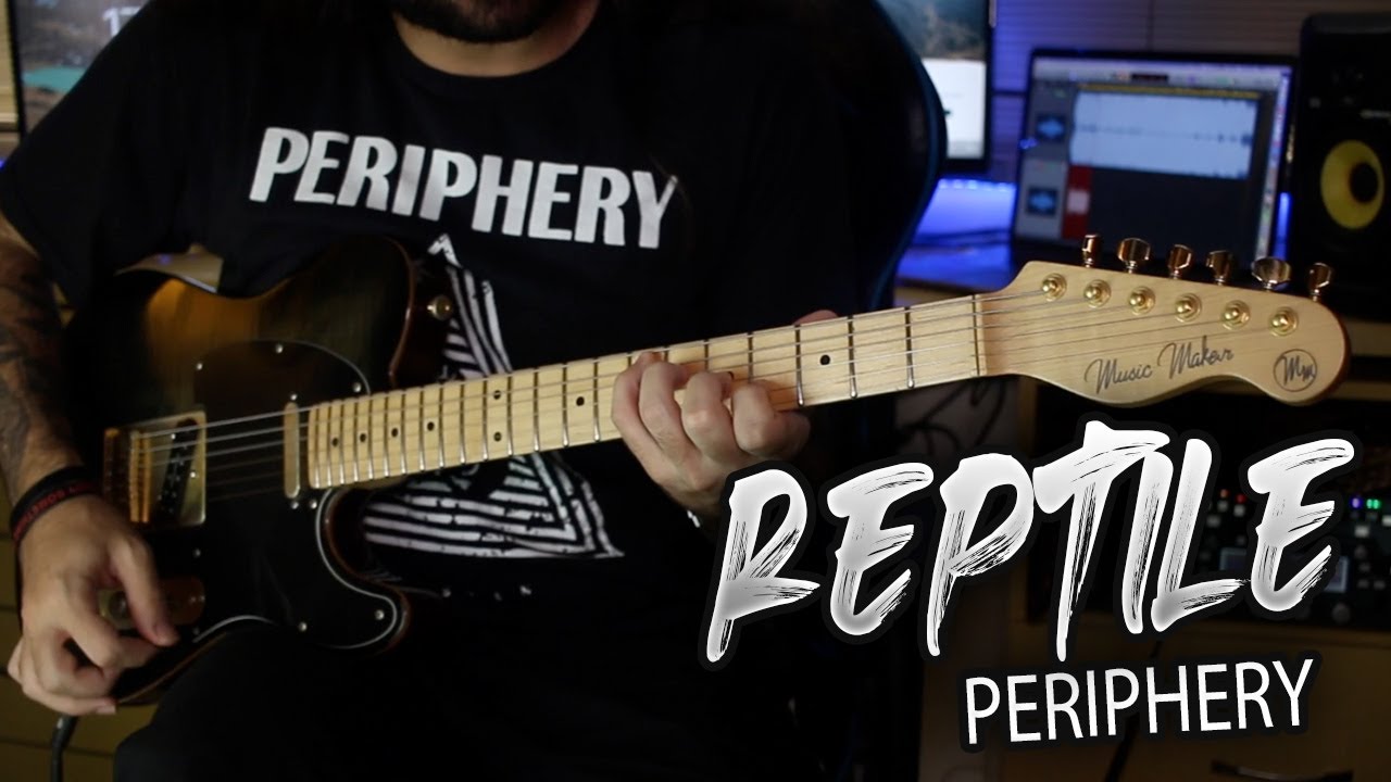 Periphery | Reptile (Guitar Cover) - YouTube