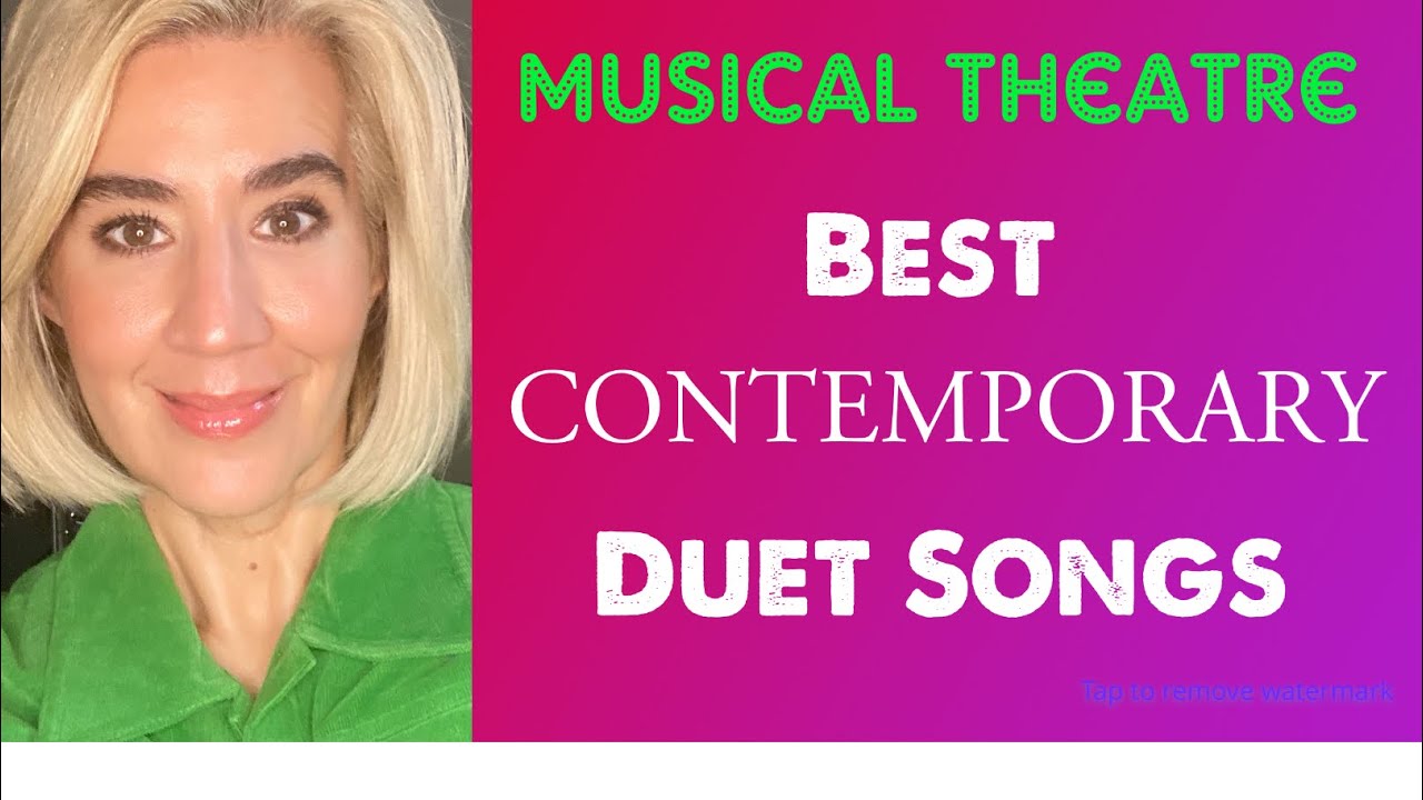 Best Contemporary Duet Songs - Musical Theatre - YouTube