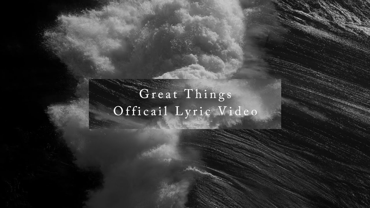 Great Things (Official Lyric Video) - Heart Worship - YouTube