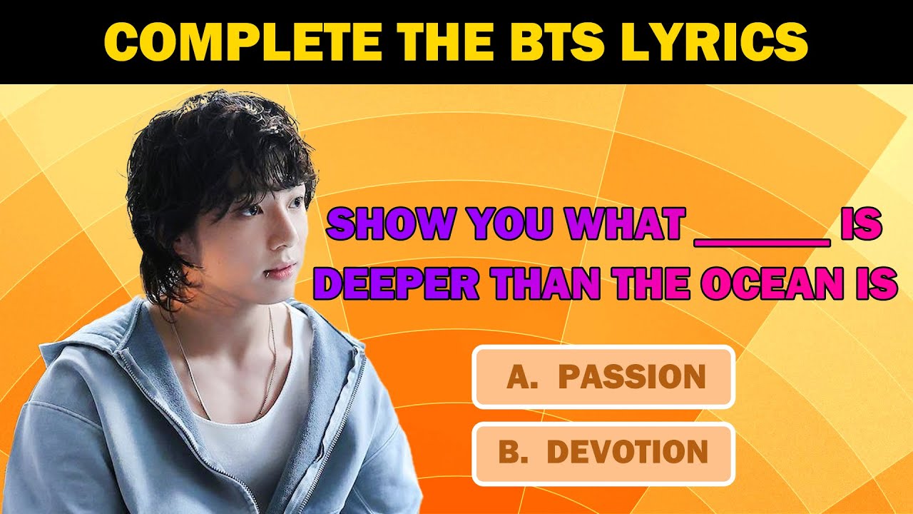 FINISH THE LYRICS [ BTS VERSION ] | 가사 마무리 [방탄소년단 버전] | #bts #quiz # ...