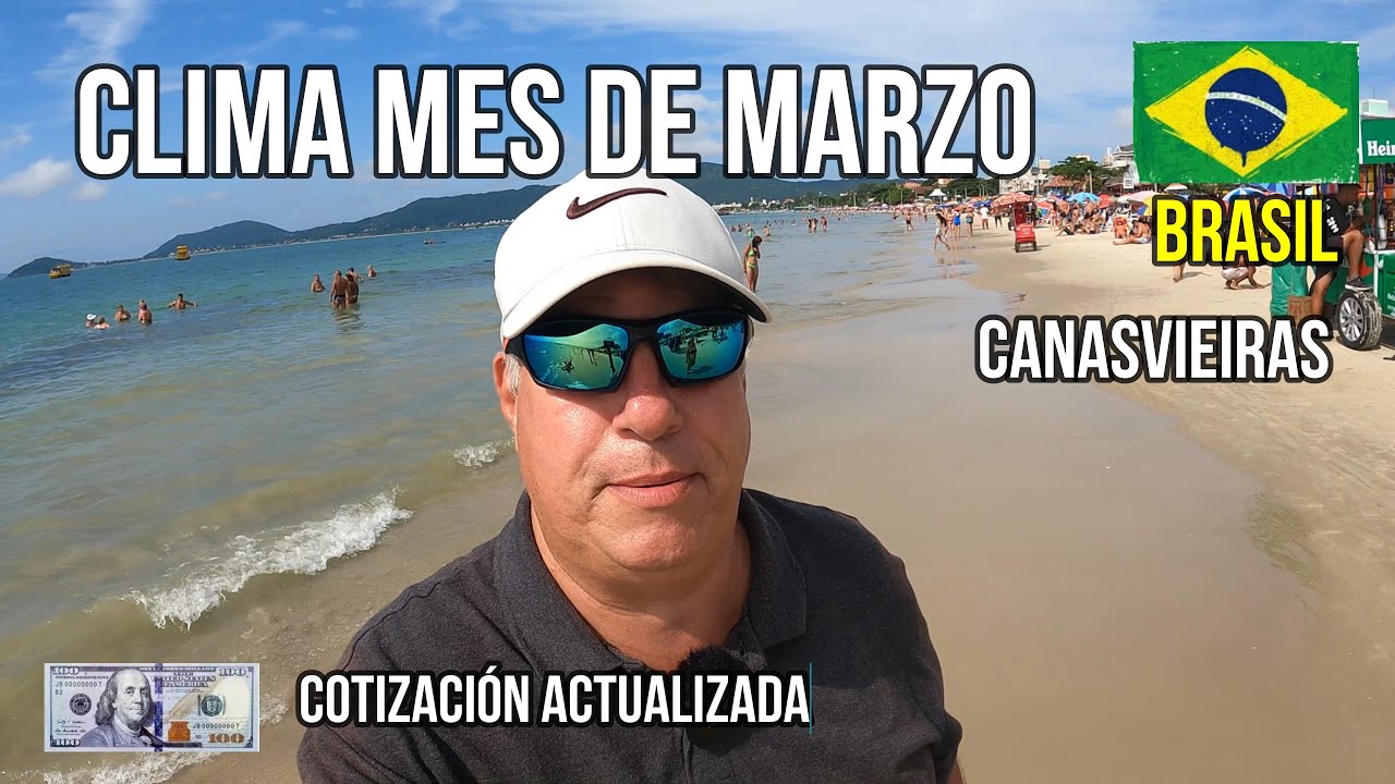 Clima como es en marzo en Canasvieiras l Florianópolis SC l Brasil ...