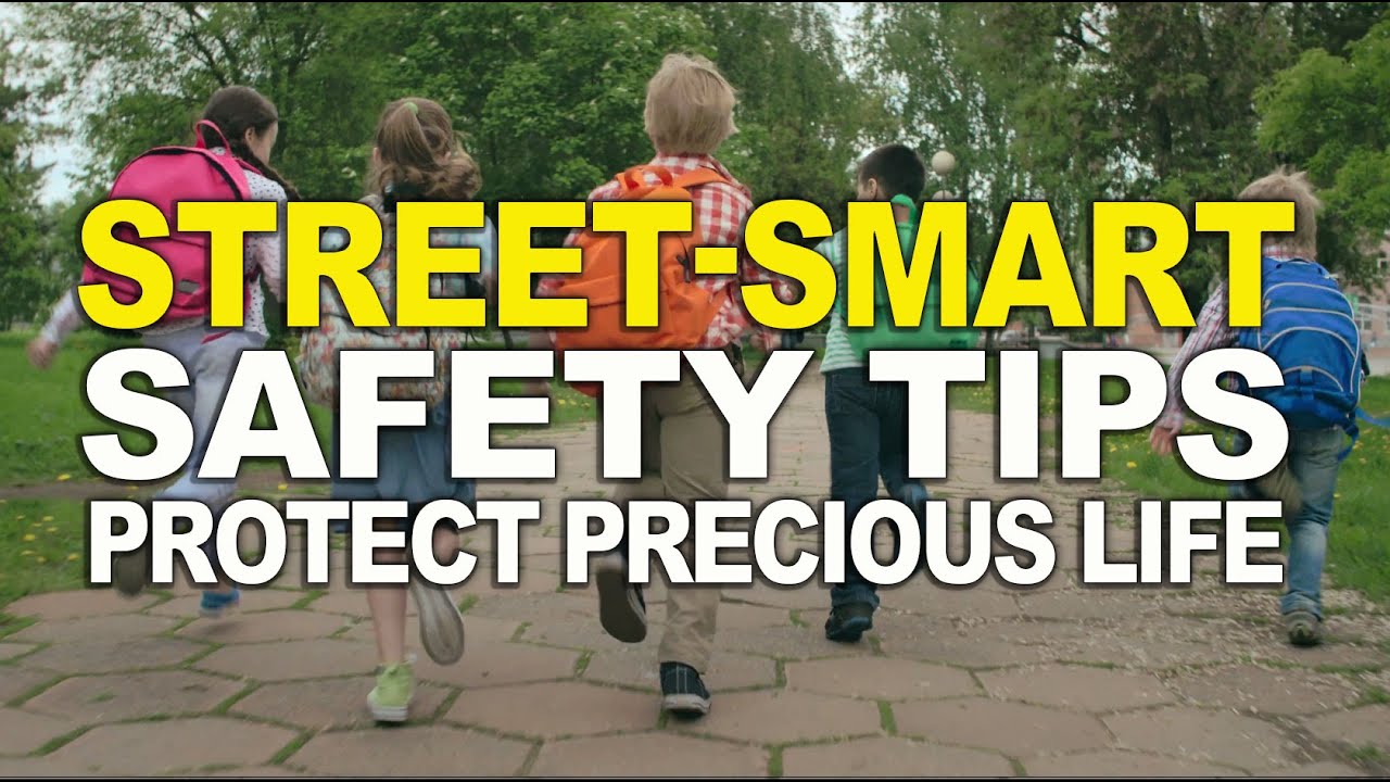 Top 10 Street-Smart Safety Tips (To Protect Life & Valuables) [PRIME ...