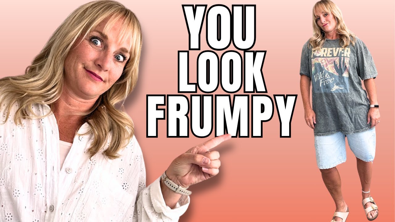 Don't Look FRUMPY Over 40 | Change 7 Things NOW! - YouTube