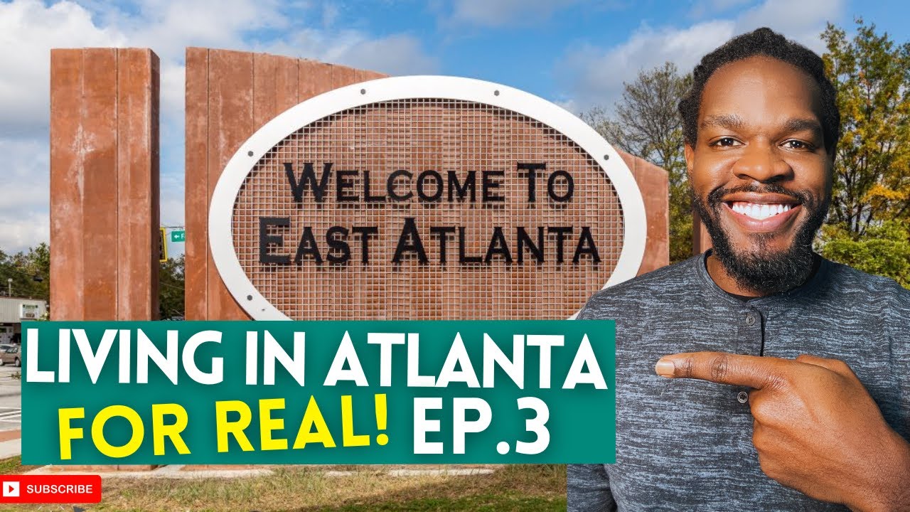 Living in Atlanta For Real - EP.3 - East Atlanta - Atlanta Intown ...