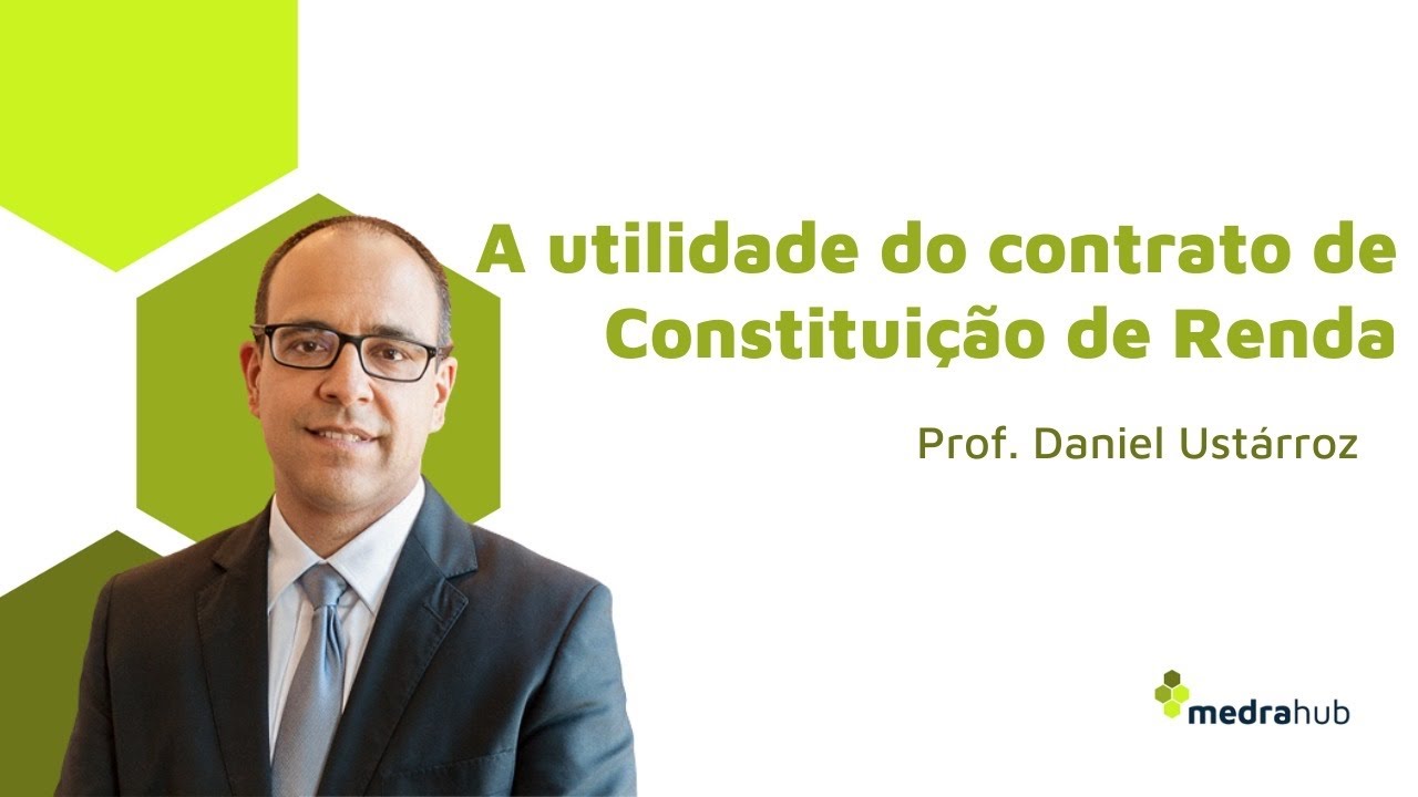 Contrato de Constituição de Renda: o seu funcionamento legal. Professor ...