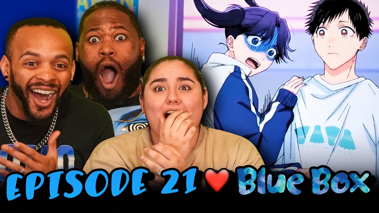 This Girl Is A Problem! l Blue Box Episode 21 Reaction! - YouTube
