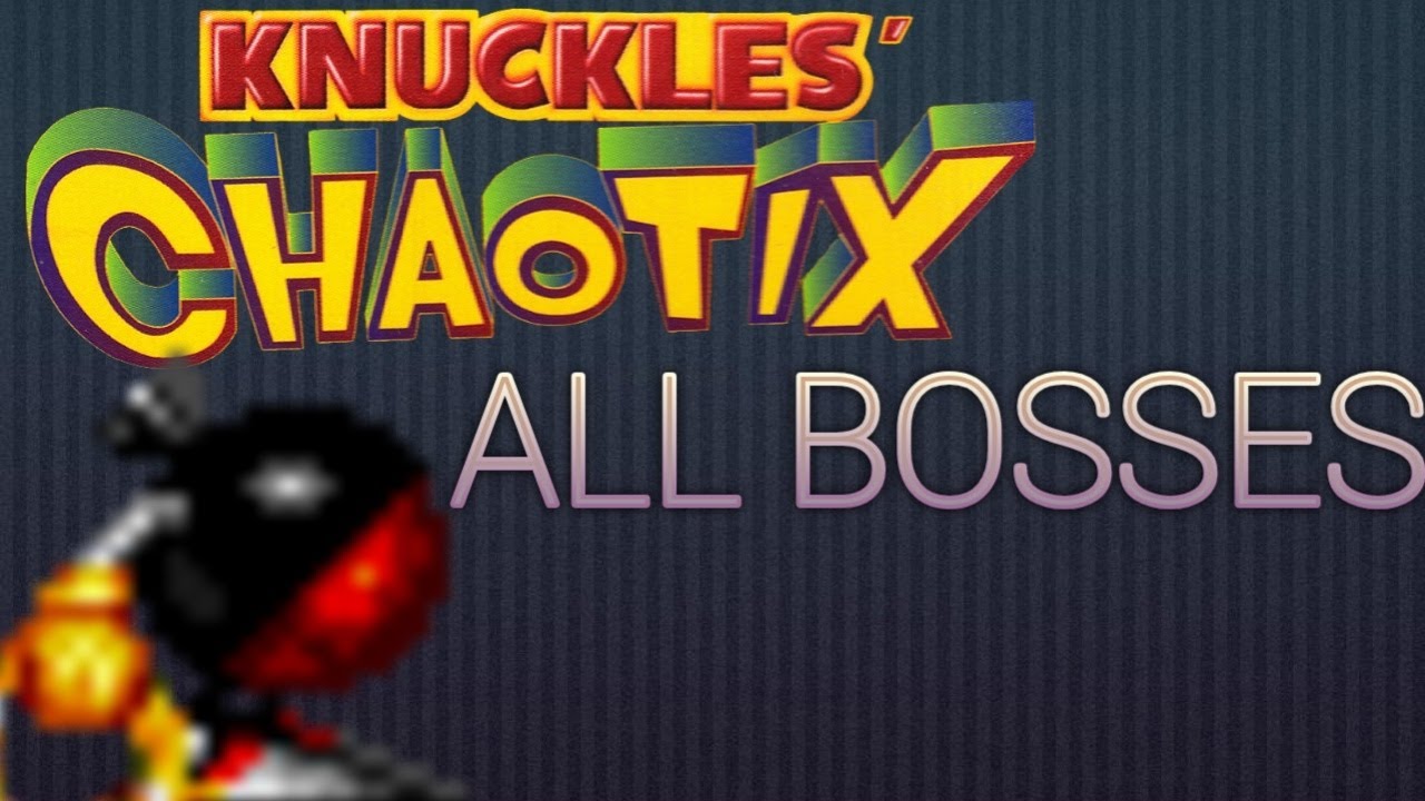 Knuckles Chaotix - All Bosses(Bomb) - YouTube