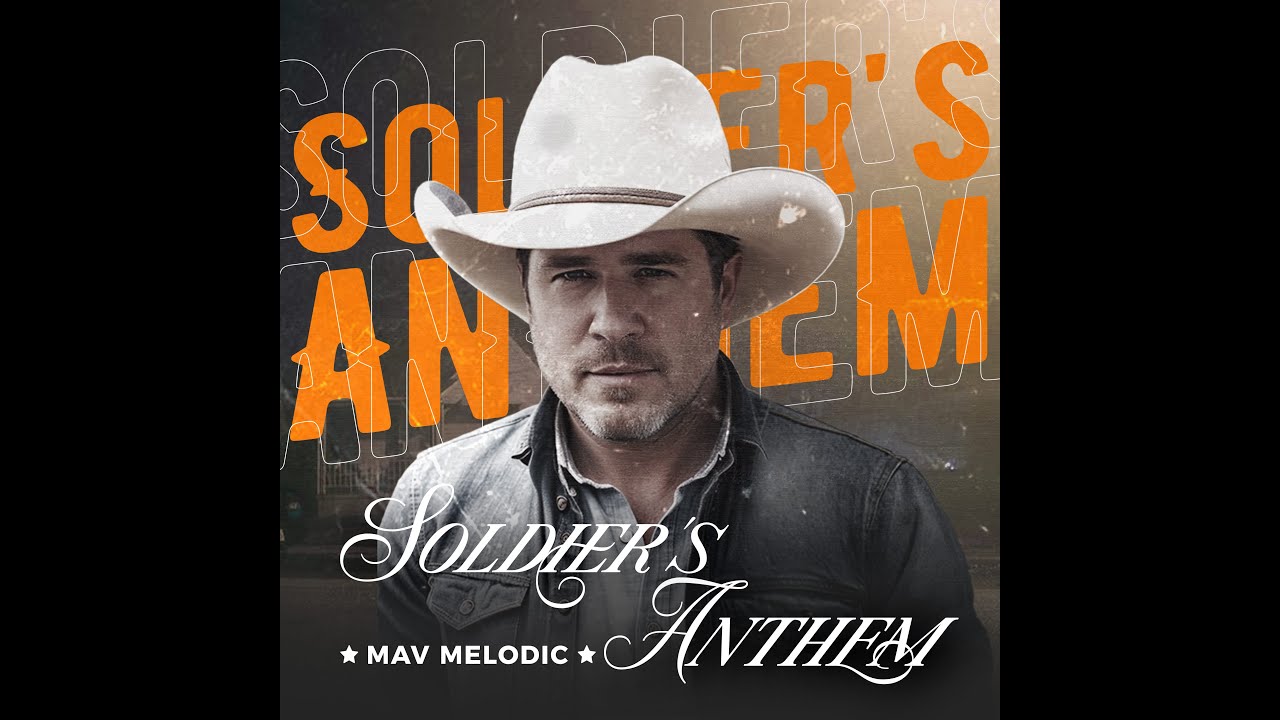 Soldier's Anthem -- Mav Melodic - YouTube
