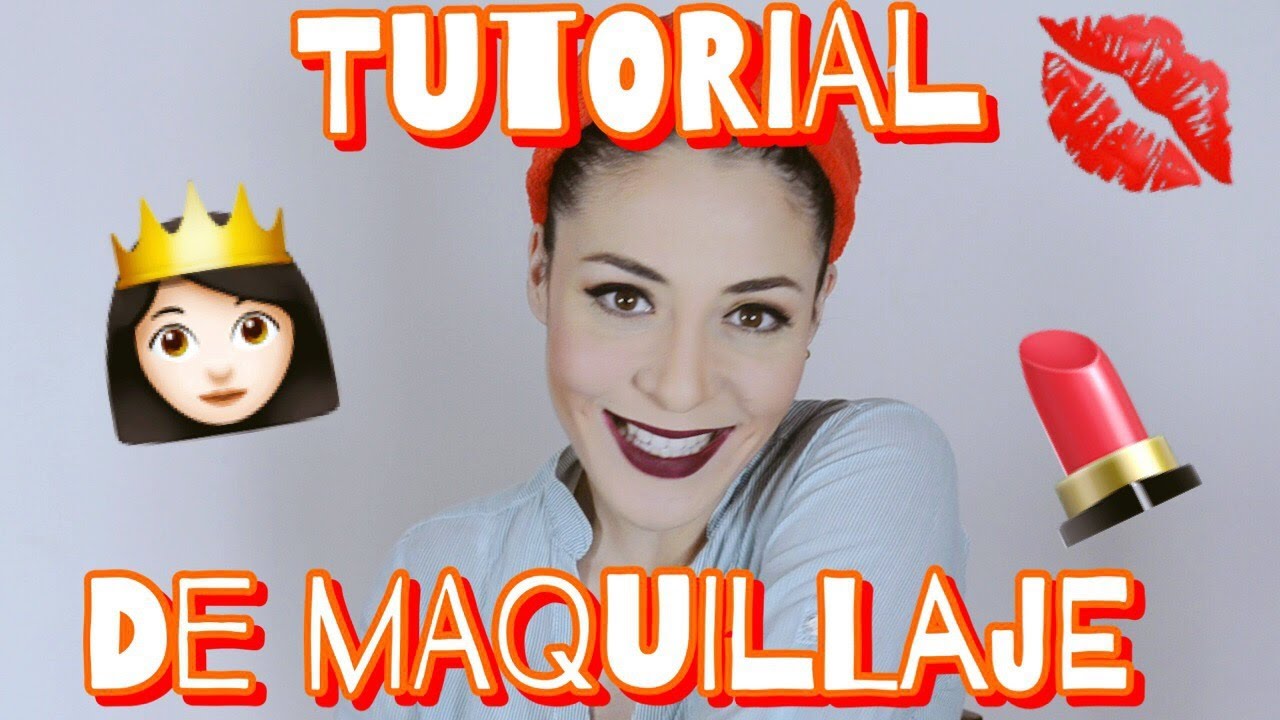 TUTORIAL DE MAQUILLAJE - YouTube