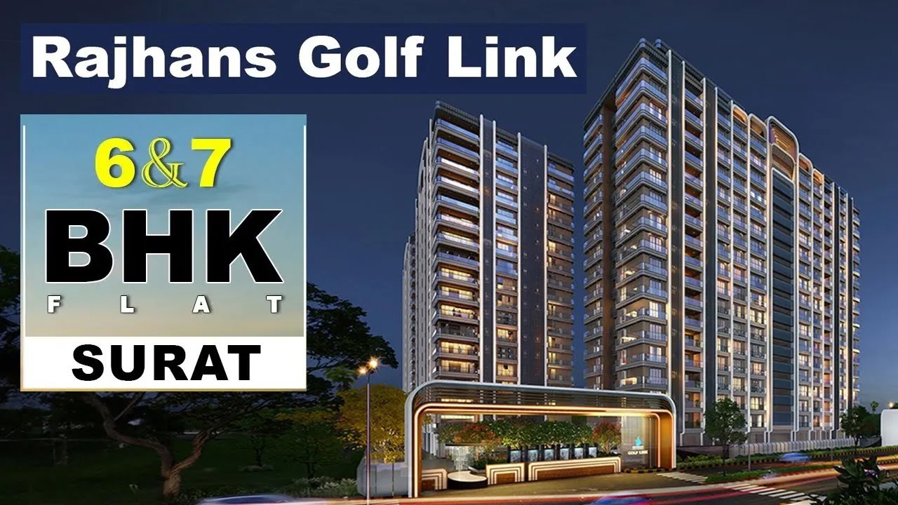 Rajhans Golf Link || Ultra Luxurious 6 & 7 BHK Flats || Property ...