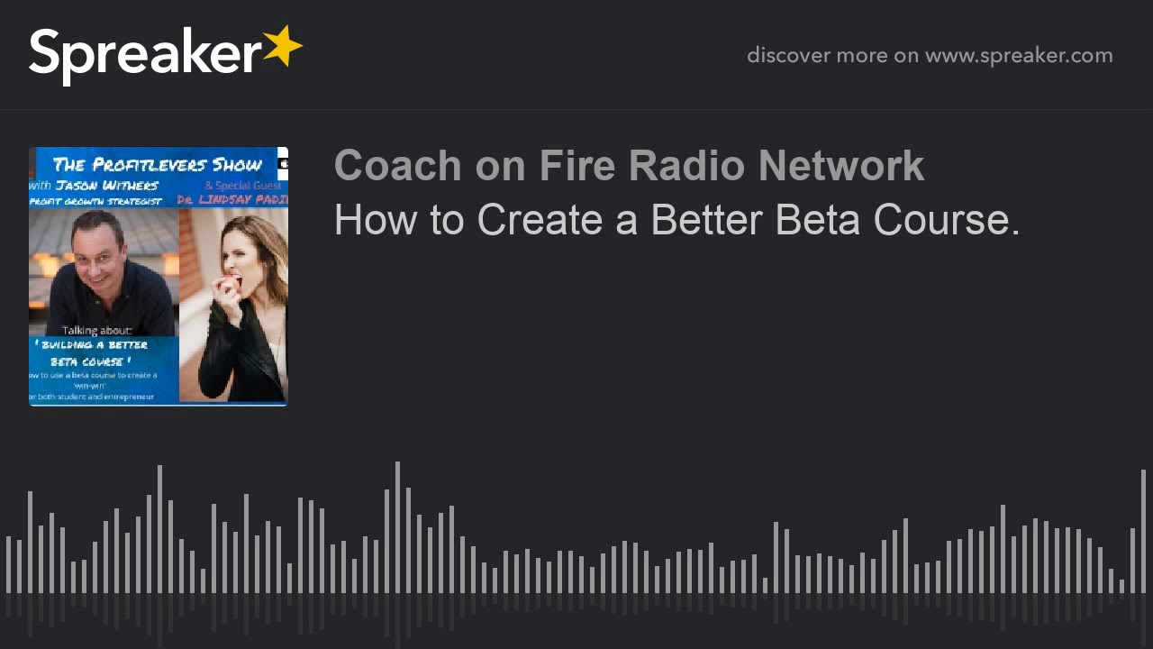 How to Create a Better Beta Course. (part 5 of 5) - YouTube