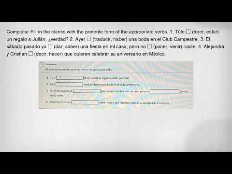 Completar Fill in the blanks with the preterite form of the appropriate ...