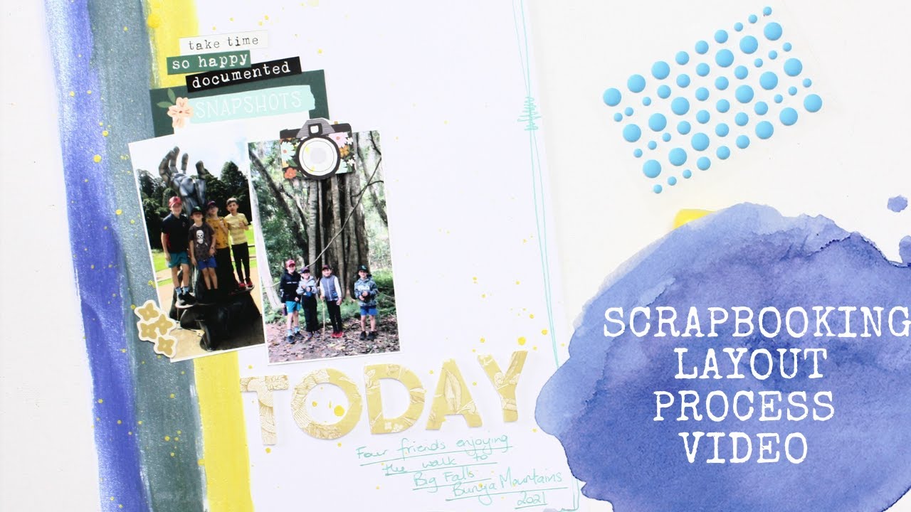 Scrapbooking Layout Process Video - Today - YouTube