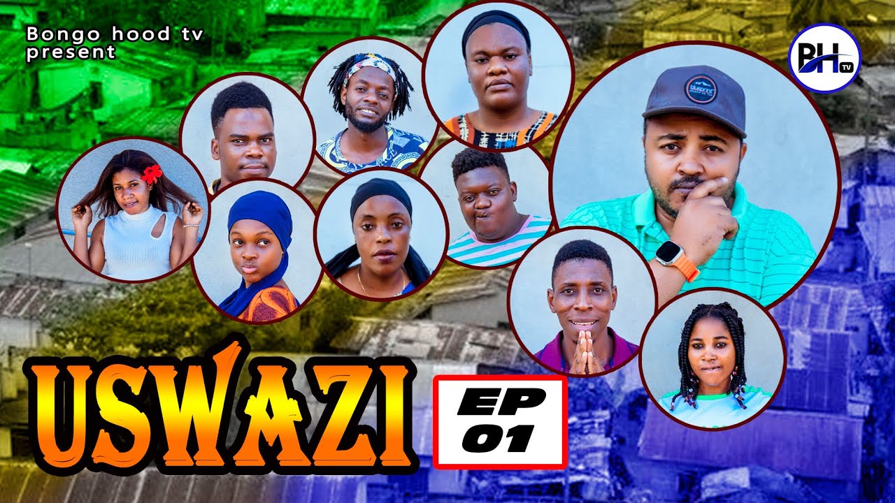 USWAZI - EP01 SE.1| Swahili film 2024 | Bongo movies | Sharukani wa vingunguti | BONGO HOOD TV ...