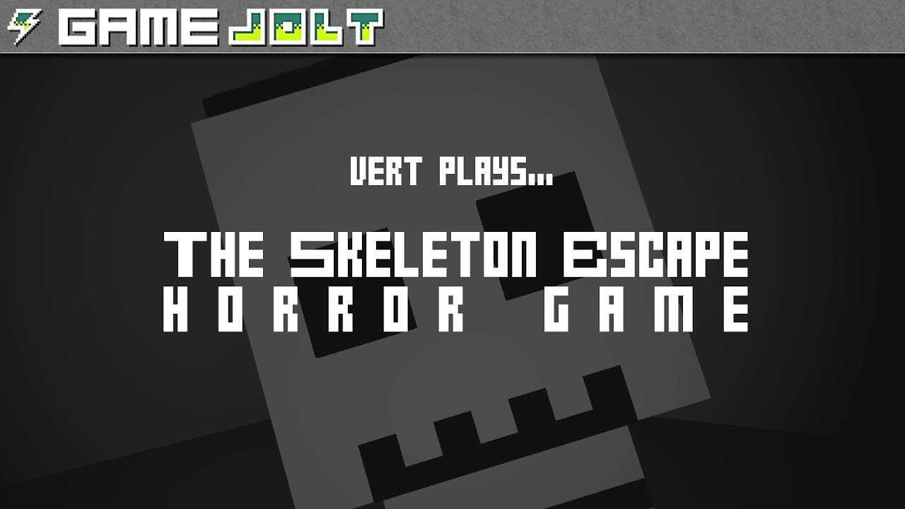 vert plays... The Skeleton Escape Horror Game │ Short and Sweet - YouTube