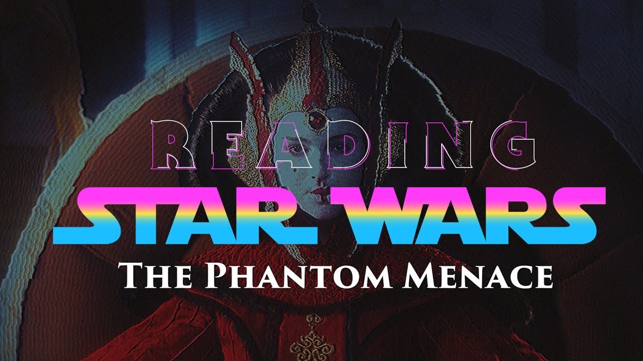 Reading Star Wars - The Phantom Menace - YouTube