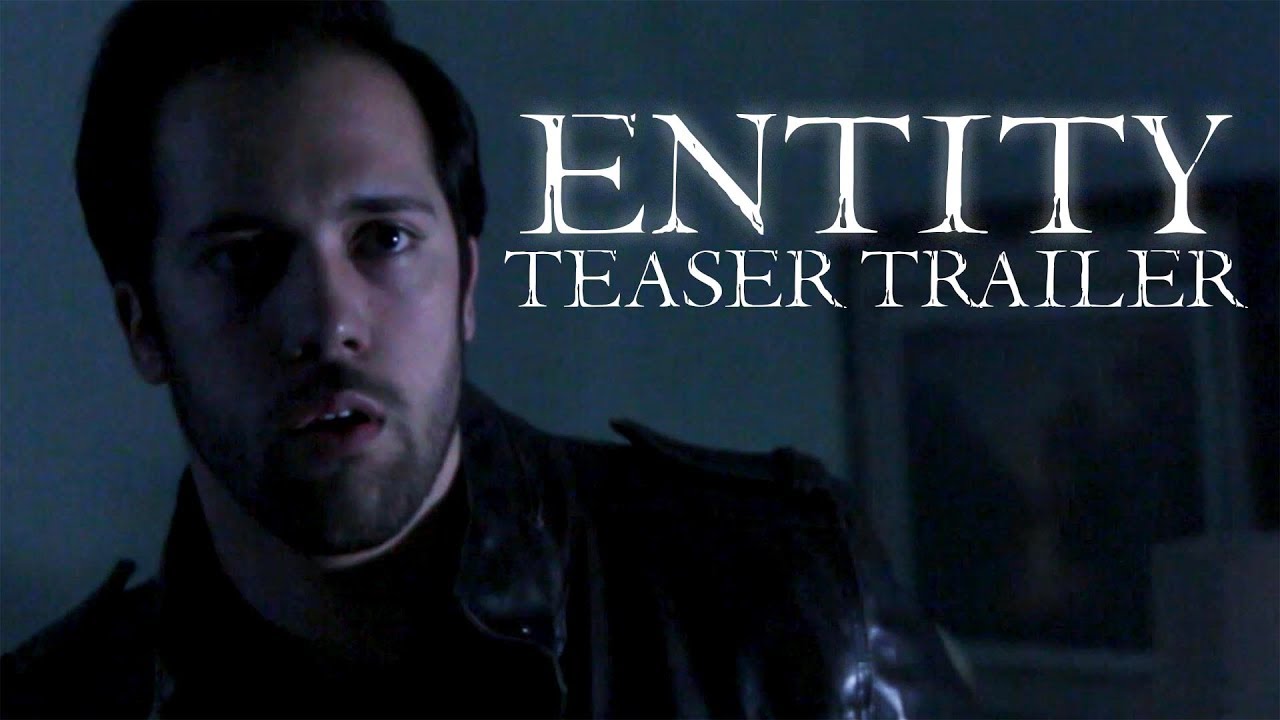 Entity - Official Teaser Trailer - YouTube