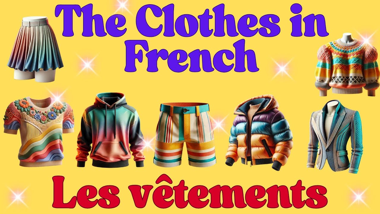 Les Vêtements en Français #1 | Clothes in French #1million - YouTube