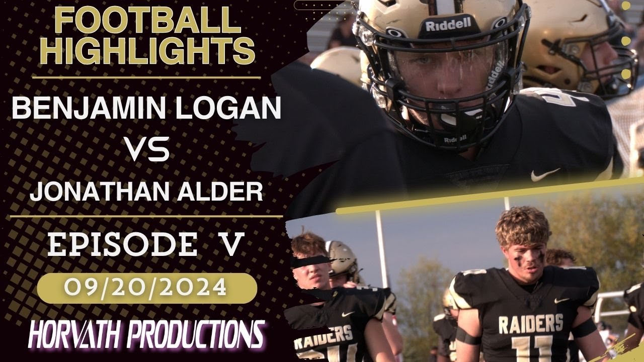 Jonathan Alder Vs. Benjamin Logan (Highlights) | Ohio High School ...