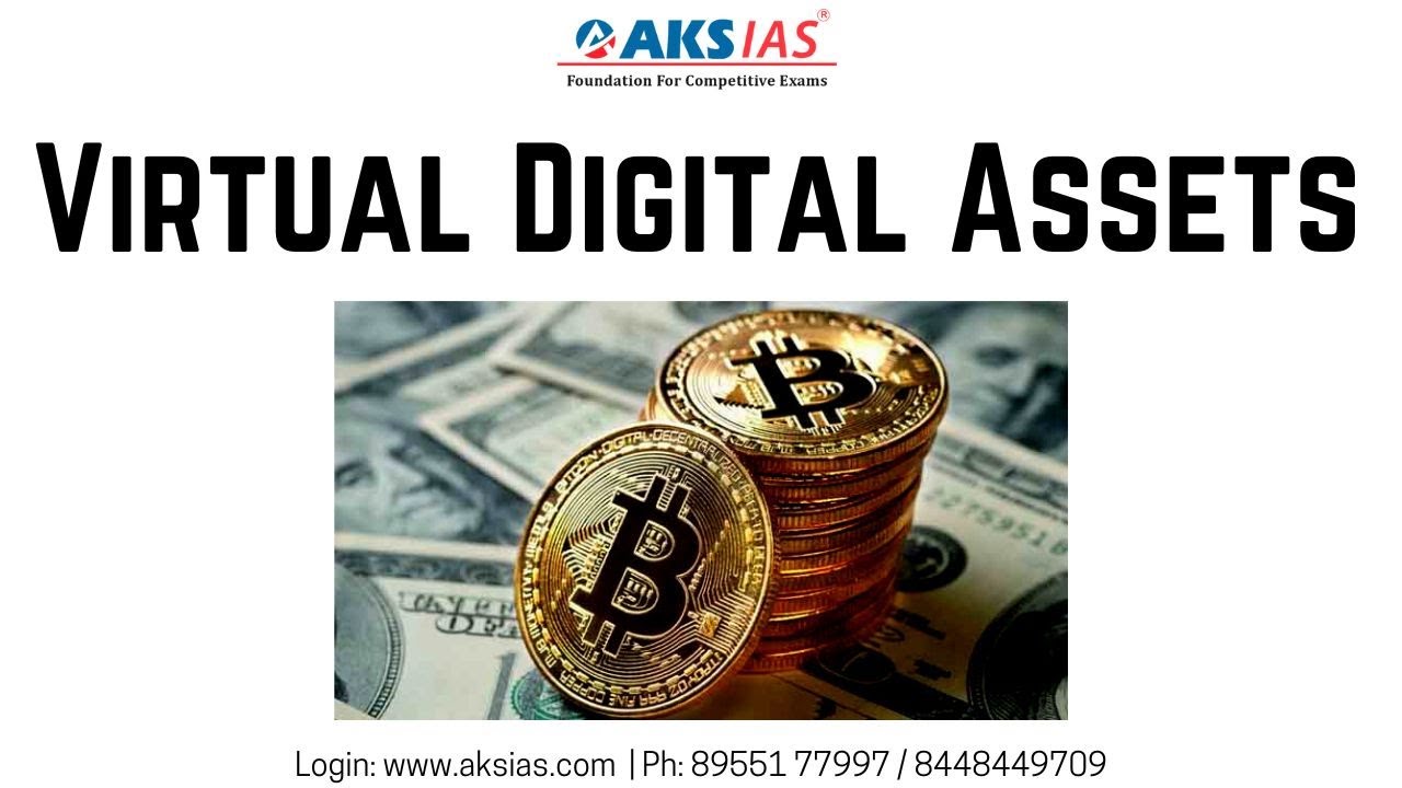 Virtual Digital Assets |UPSC|Civils|AKS IAS - YouTube