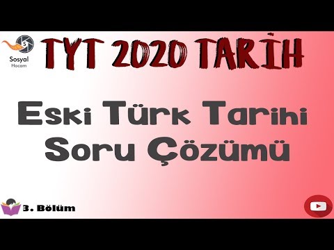 YKS 2020 - Eski Türk Tarihi Soru Çözümü - TYT Tarih