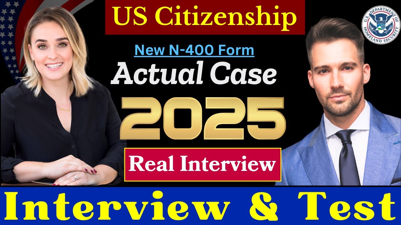 Actual Interview of U.S. Citizenship, N-400 Naturalization Interview ...
