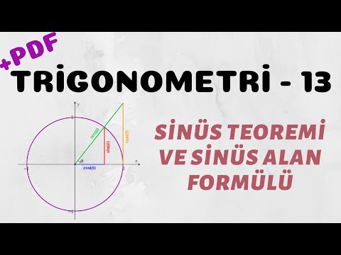 Trigonometri - 13 (Sinüs Teoremi ve Sinüs Alan Formülü)