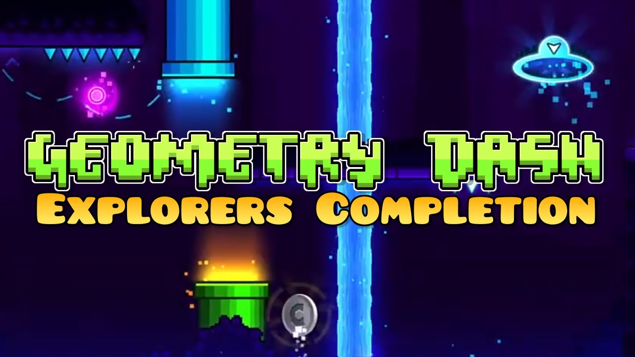 Geometry Dash - Explorers - YouTube