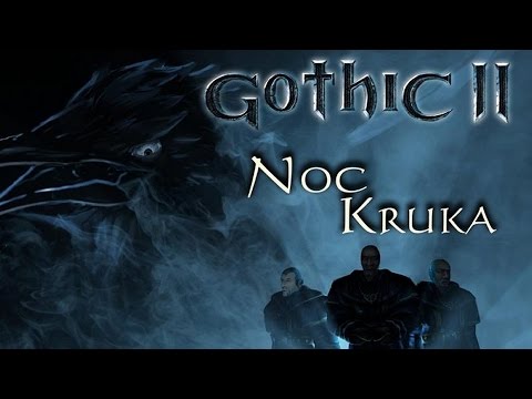 Zagrajmy w Klasykę - Gothic II Noc Kruka #9 Znowu umieram..