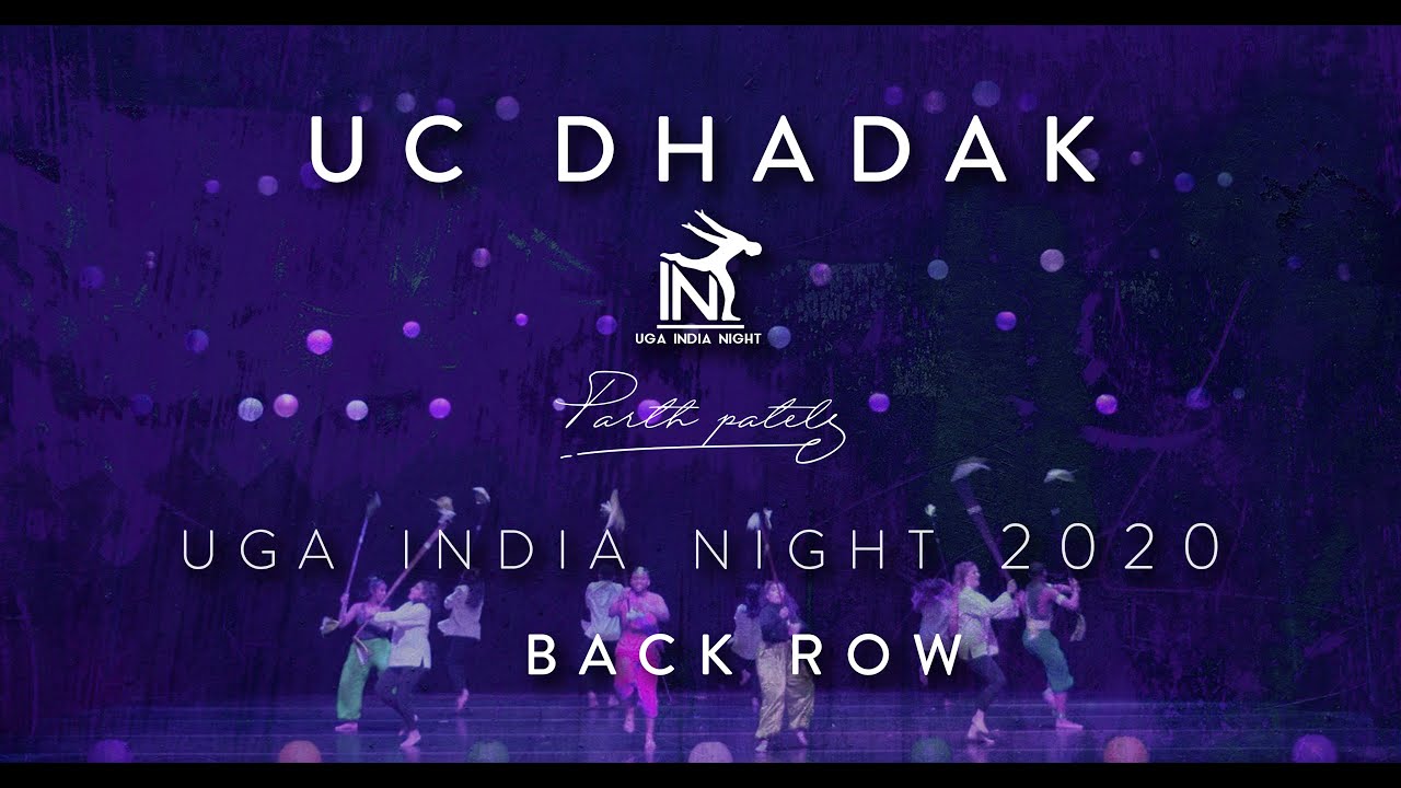 UC Dhadak {First Place} | Back Row | UGA INDIA NIGHT 2020 | [@PARTH ...