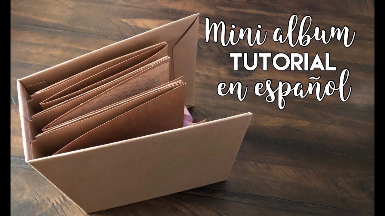 Mini Album Tutorial en Español - YouTube