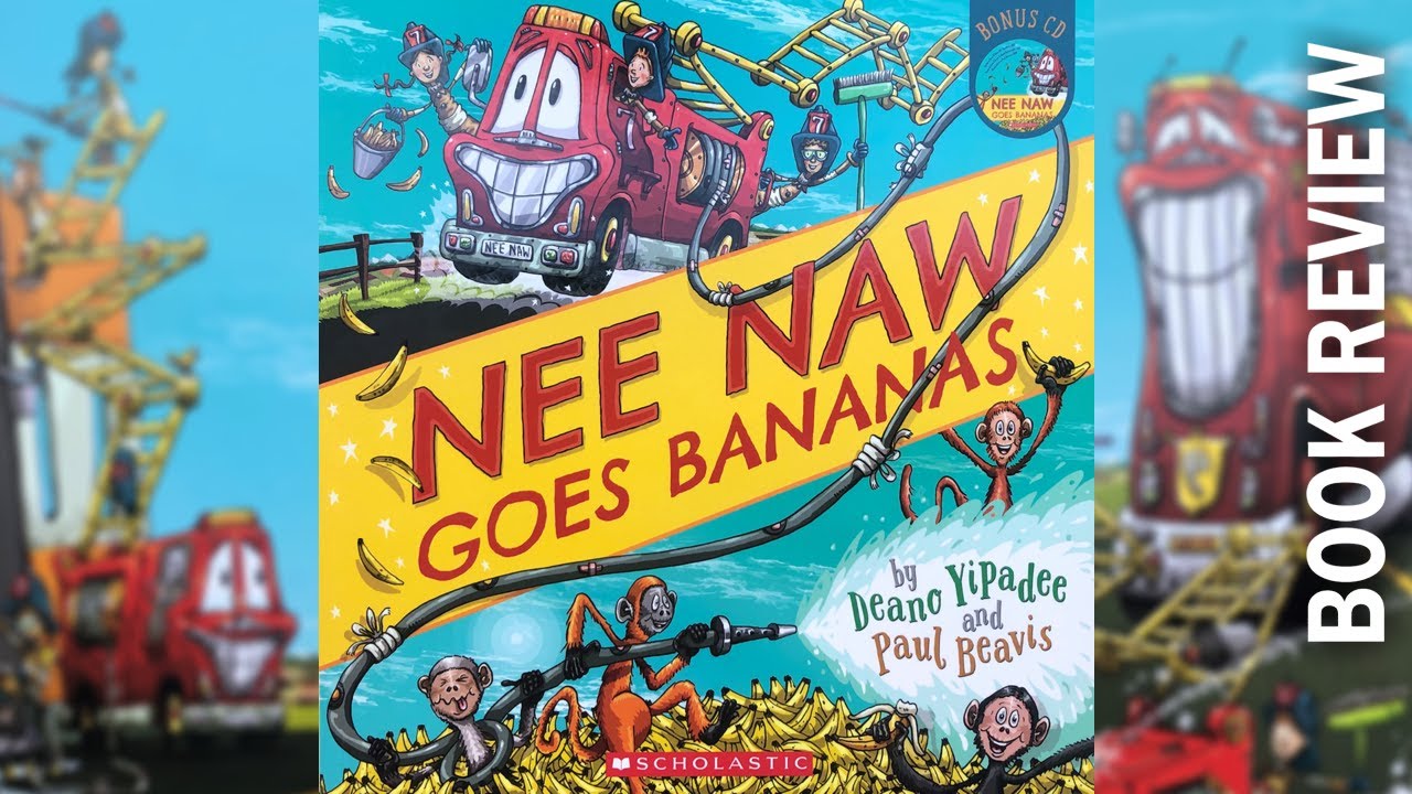Nee Naw Goes Bananas - Kids Talk About Books - YouTube