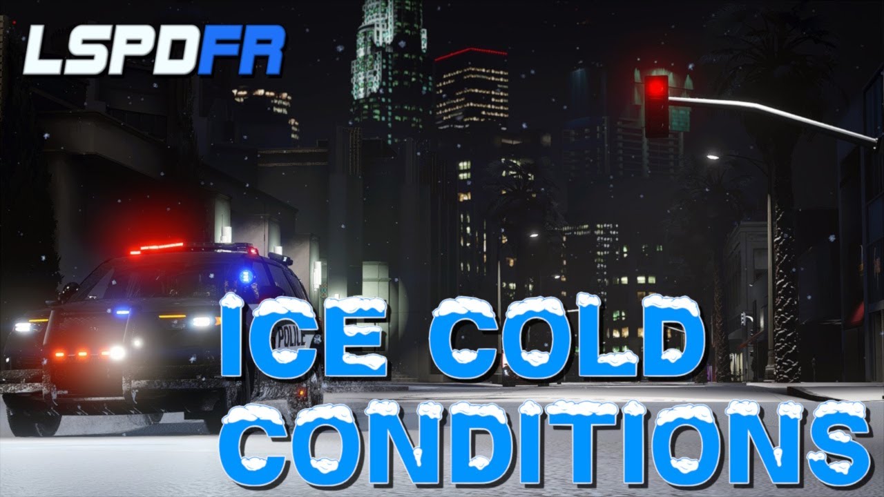 LSPDFR🔴| Ice Cold Conditions | New Callouts! | Real Police Roleplay | # ...